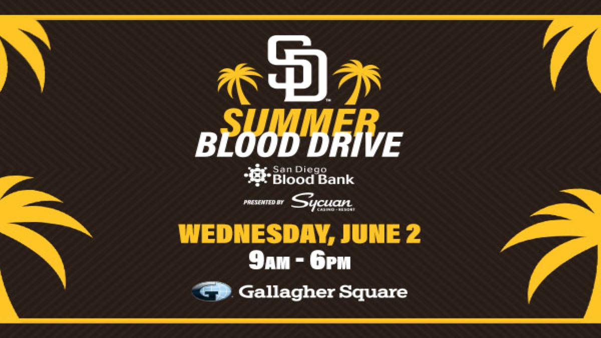 Join us for the 5th Annual Padres Summer Blood Drive – NBC 7 San Diego